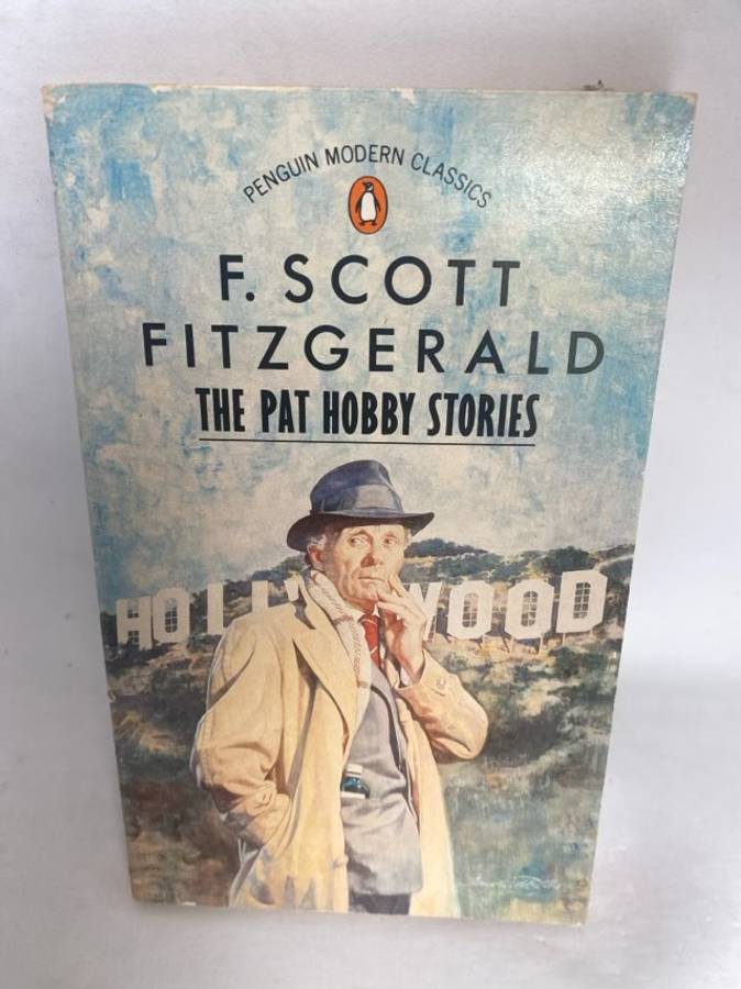 Classic Fiction - The Pat Hobby Stories - Francis Scott Fitzgerald for ...