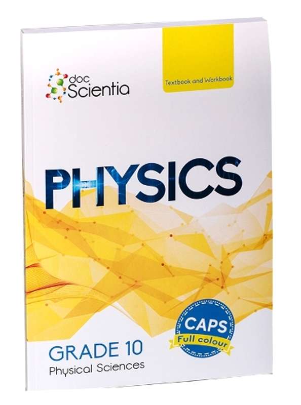 Science - Grade 10 Physics Textbook and Workbook Full Colour: Grade 10 ...