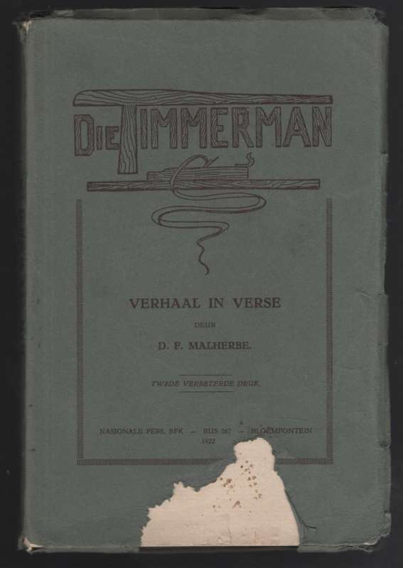 Afrikaans Fiction - Die Timmerman: Verhaal in Verse - Malherbe, D. F ...