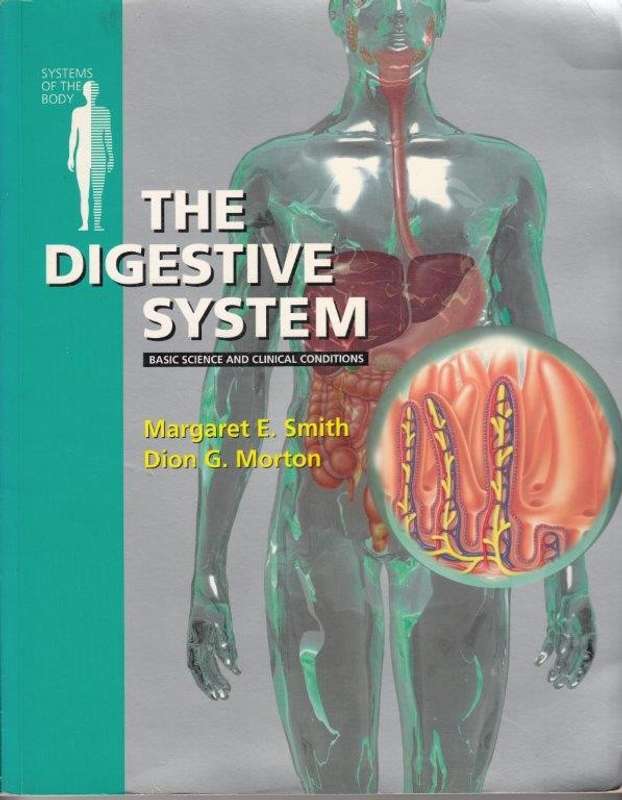 General Fiction - The Digestive System - Smith, Margaret E. & Morton ...