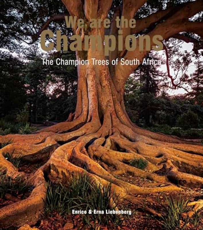 Africana - We are the Champions: The Champion Trees of South Africa was listed for 450.00 on 21 ...
