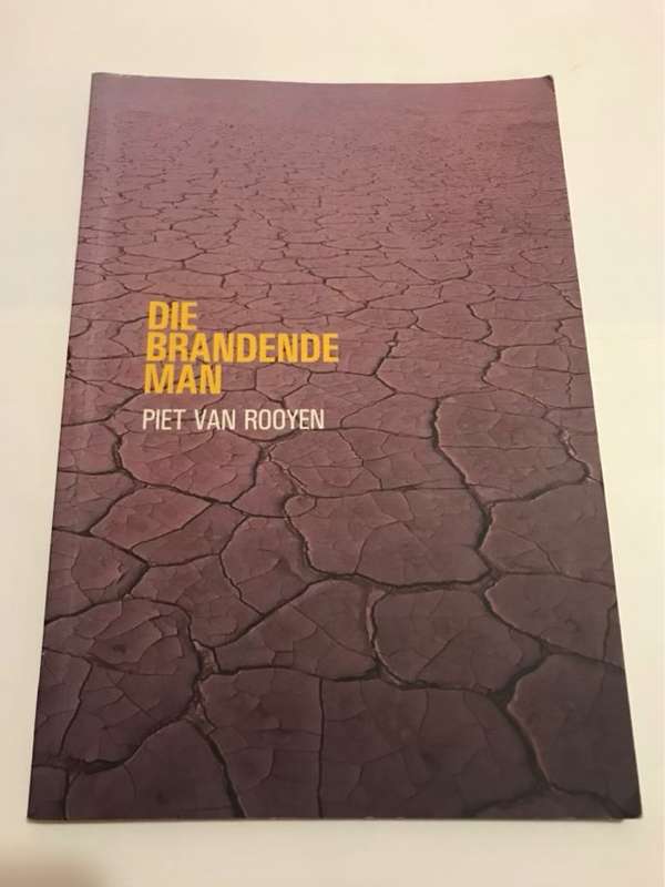 Afrikaans Fiction - Die brandende man - Piet H. Van Rooyen was listed for 120.00 on 23 Aug at 04 ...