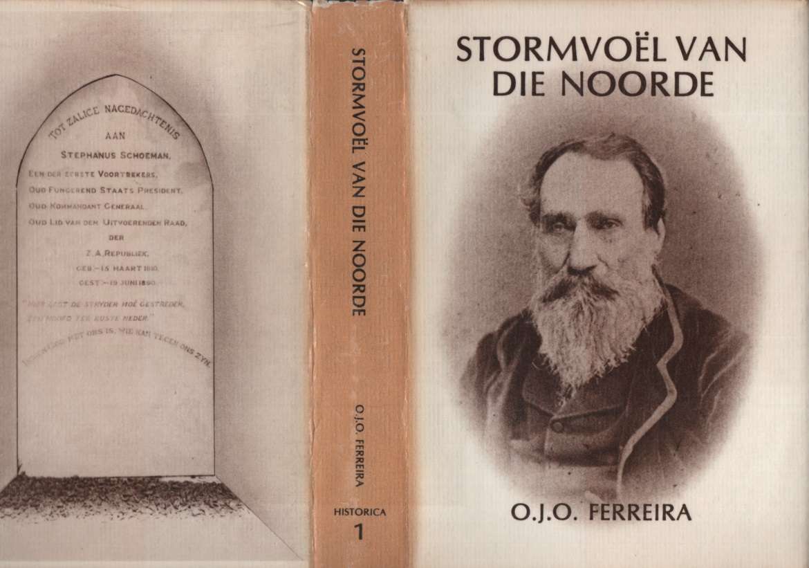 Afrikaans Non-Fiction - Stormvoel van die Noorde: Stephanus Schoeman in ...