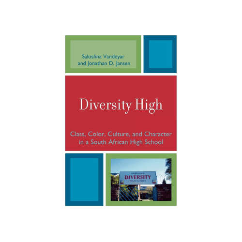 Education & Teaching - Diversity High: Class, Color, Culture, and ...