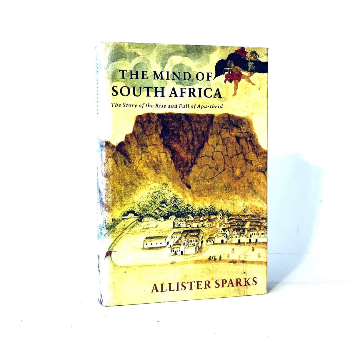 History & Politics - The Mind of South Africa. The Story of the Rise ...