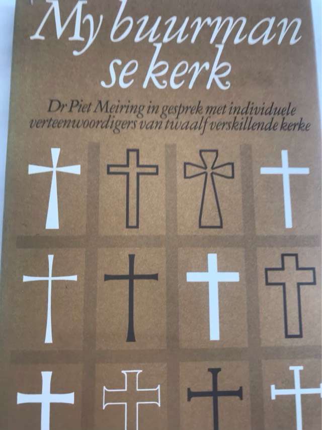Afrikaans Non-Fiction - My Buurman se Kerk - Dr.Piet Meiring for sale ...