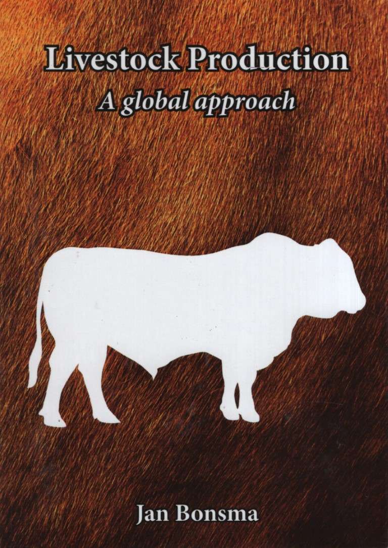 Science - LIVESTOCK PRODUCTION A GLOBAL APPROACH - BONSMA,J for sale in ...
