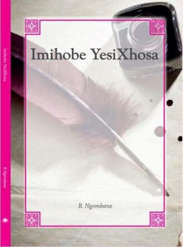 Courses & Study Guides - IMIHOBE YESIXHOSA - NGOMBANE,B was sold for ...