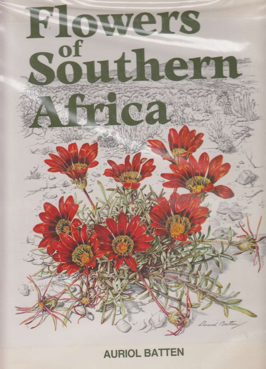 Antiquarian Books - Flowers of Southern Africa - Auriol Batten for sale ...
