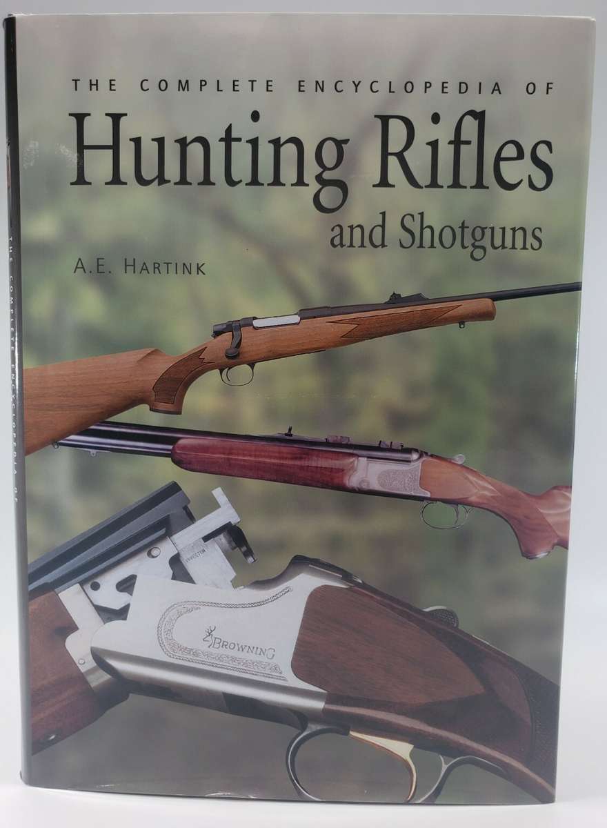 Africana Books - The Complete Encyclopedia of Hunting Rifles and ...