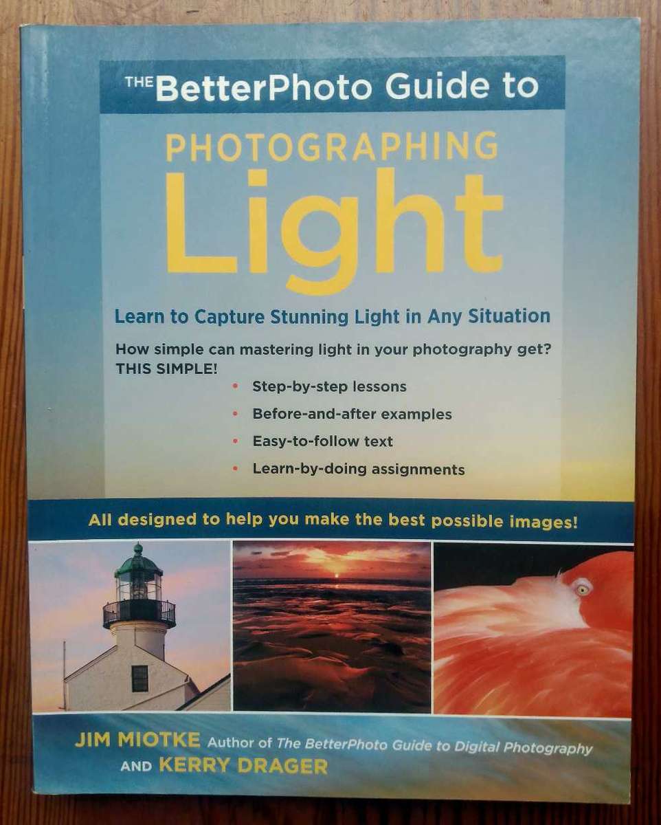 Art & Photography - The BetterPhoto Guide to Photographing Light by Jim ...