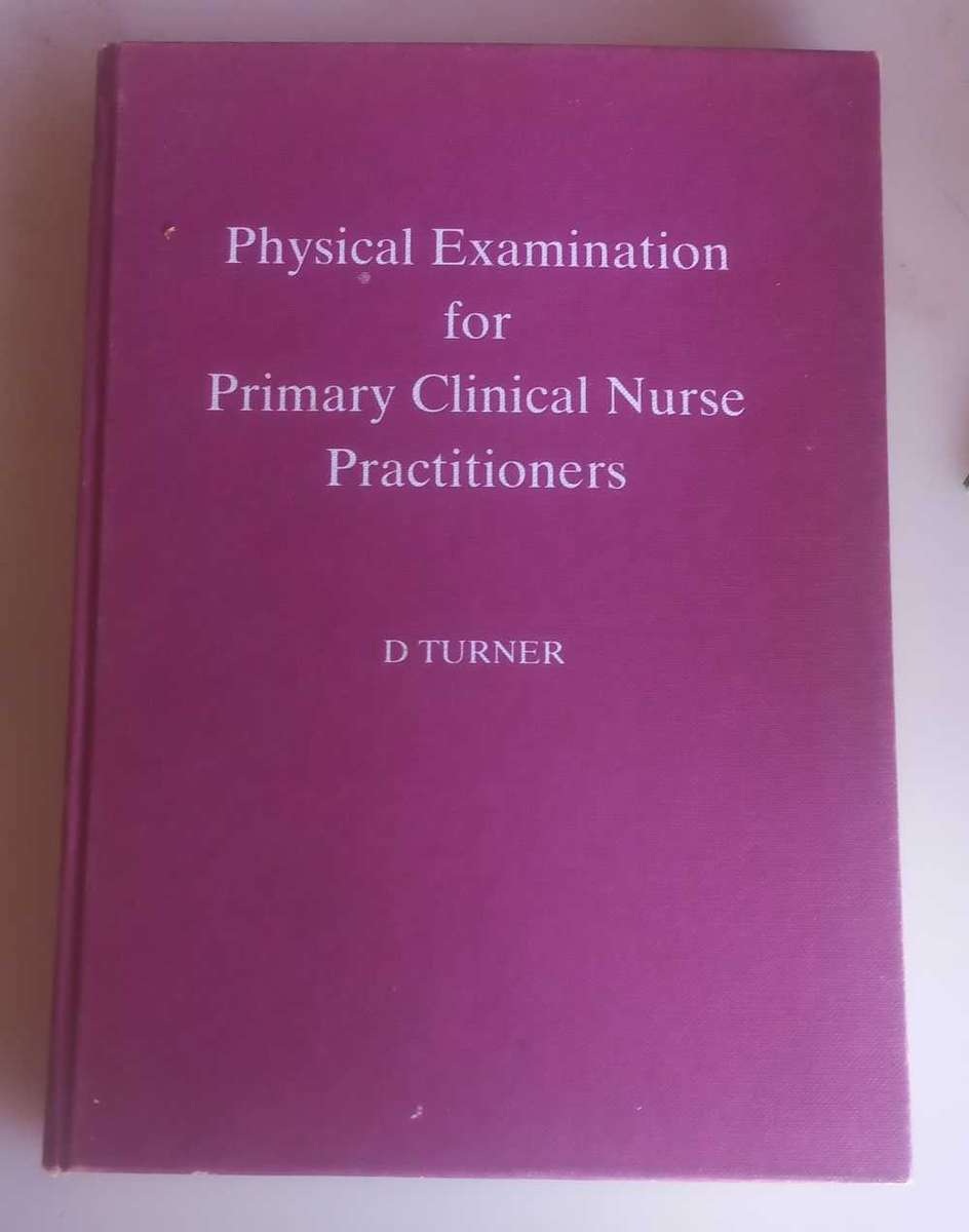 Medicine - Physical examination for primary clinical nurse ...