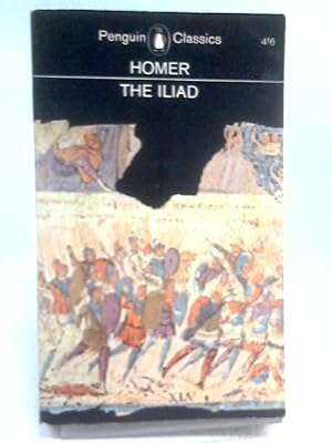 Classic Fiction - The Iliad - Homer (Penguin Classics) was listed for ...