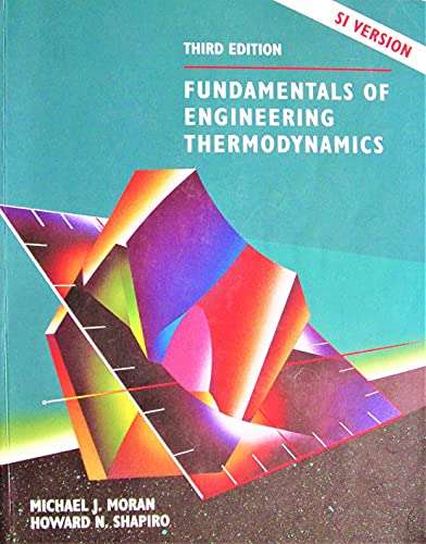 Engineering - Fundamentals of Engineering Thermodynamics, SI Version was listed for 450.00 on 4 ...