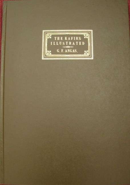 Africana Books - THE K****RS ILLUSTRATED - GEORGE FRENCH ANGAS - WITH ...