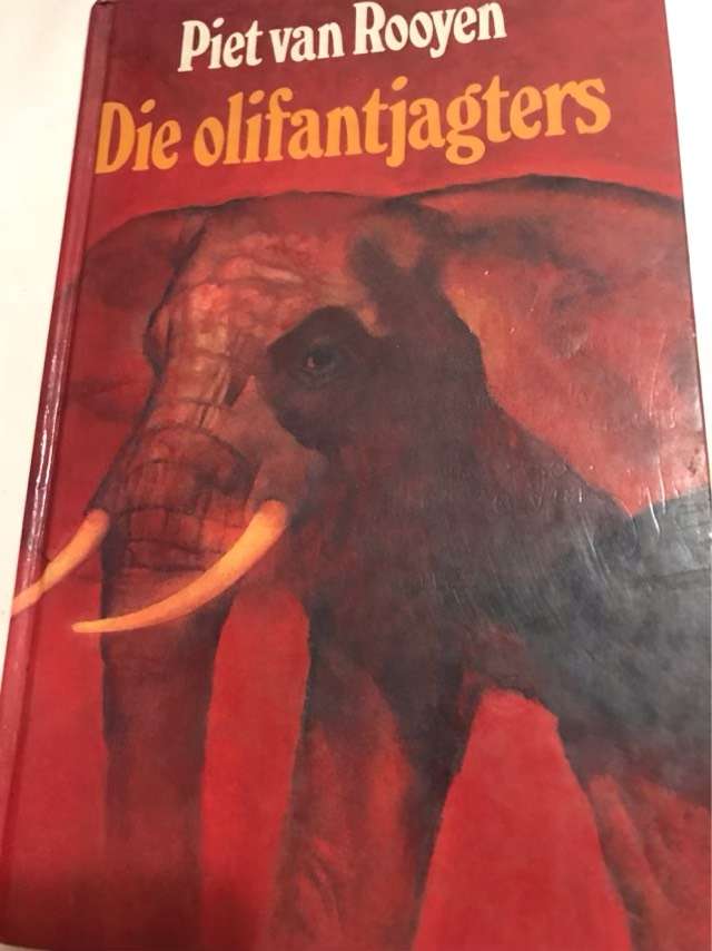 Afrikaans Fiction - Die olifantjagters - Piet H. Van Rooyen was listed for 140.00 on 19 May at ...