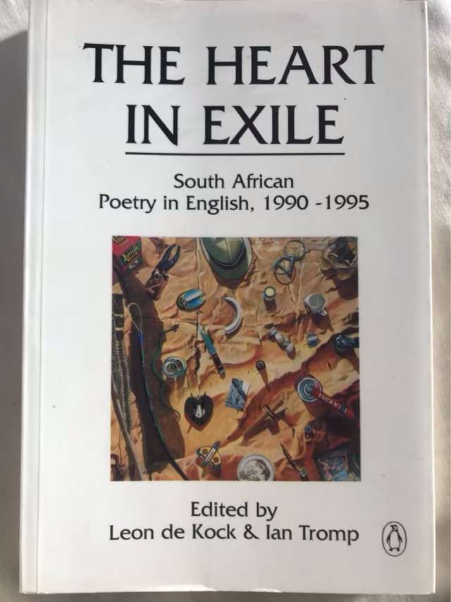 South African - The Heart in Exile, South African Poetry in English ...
