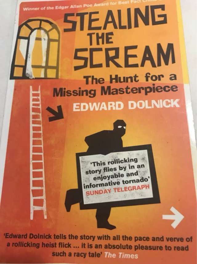 Crime Fiction - Stealing The Scream, The Hunt for a Missing Masterpiece ...