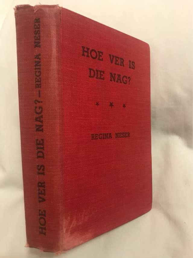 Afrikaans Fiction - Hoe Ver is die Nag? - Regina Neser for sale in ...