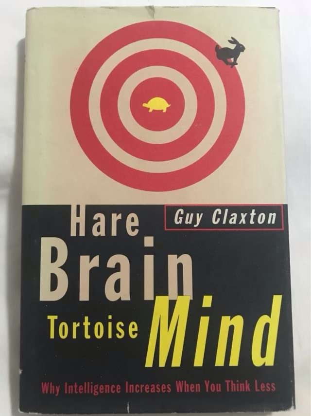 Self Help & Psychology - Hare Brain, Tortoise Mind, Why Intelligence ...