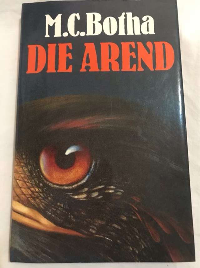 Afrikaans Fiction - Die arend - Marthinus Christoffel Botha for sale in ...