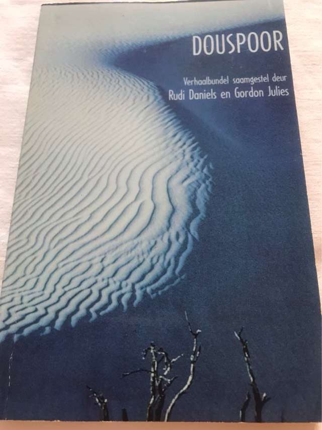 Afrikaans Fiction - Douspoor - Rudi Daniels, Gordon Julies was listed ...