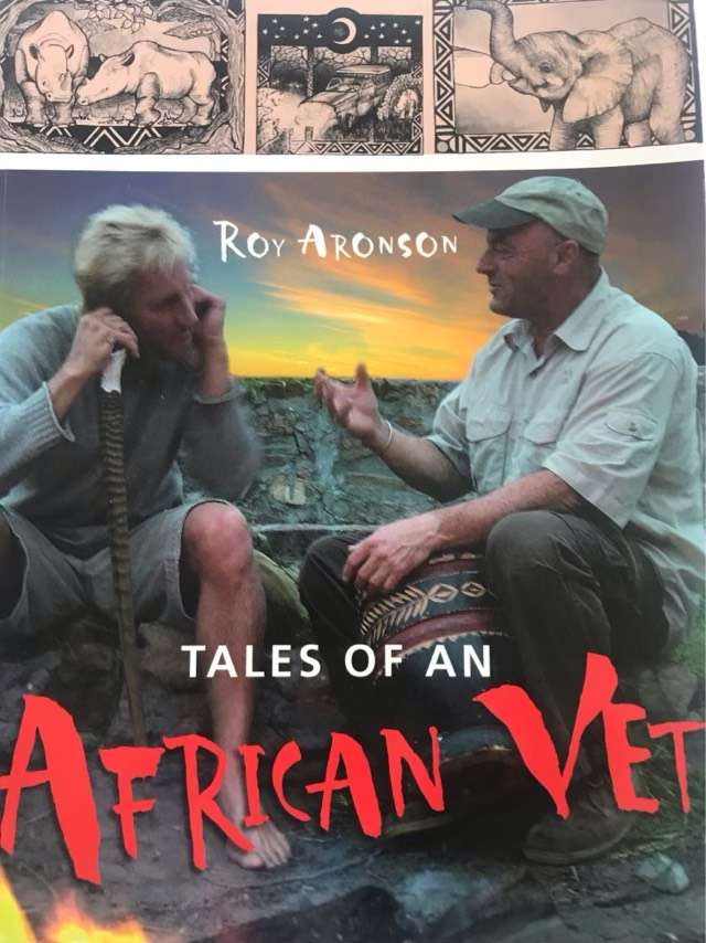 Autographed - Tales of an African Vet - Roy Aronson for sale in South ...