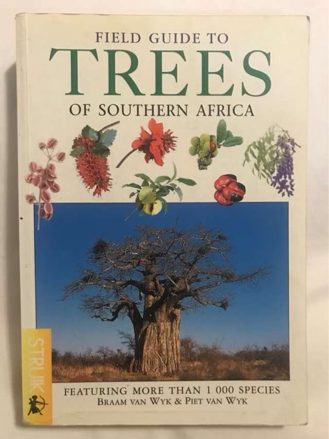 Natural Science - Field Guide to Trees of Southern Africa - Braam Van ...
