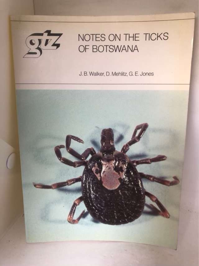 Natural Science - Notes On The Ticks Of Botswana - J.B.Walker and Other ...