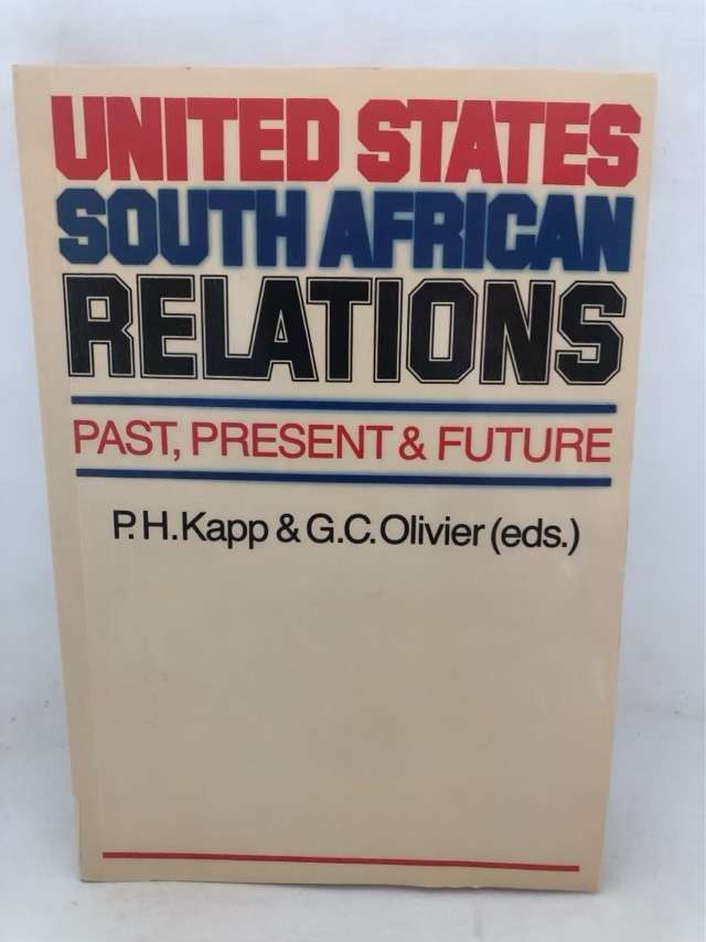 History & Politics - United States/South African Relations - Pieter ...