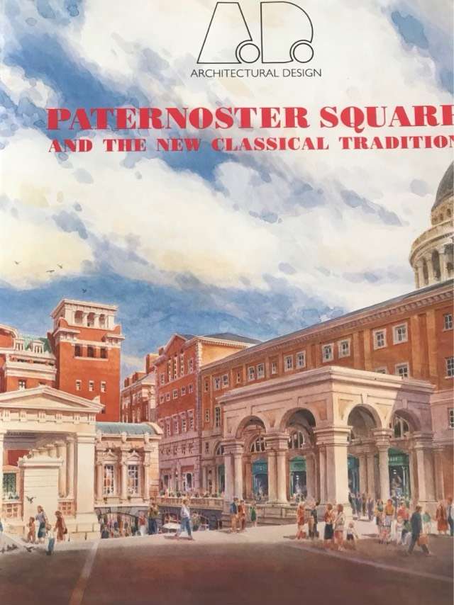 Architecture & Design - Paternoster Squareand the New Classical ...