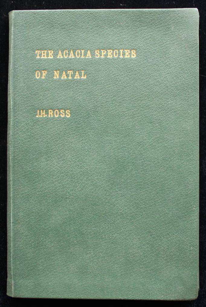 Natural Science - THE ACACIA SPECIES OF NATAL - J.H. ROSS (1972 ...