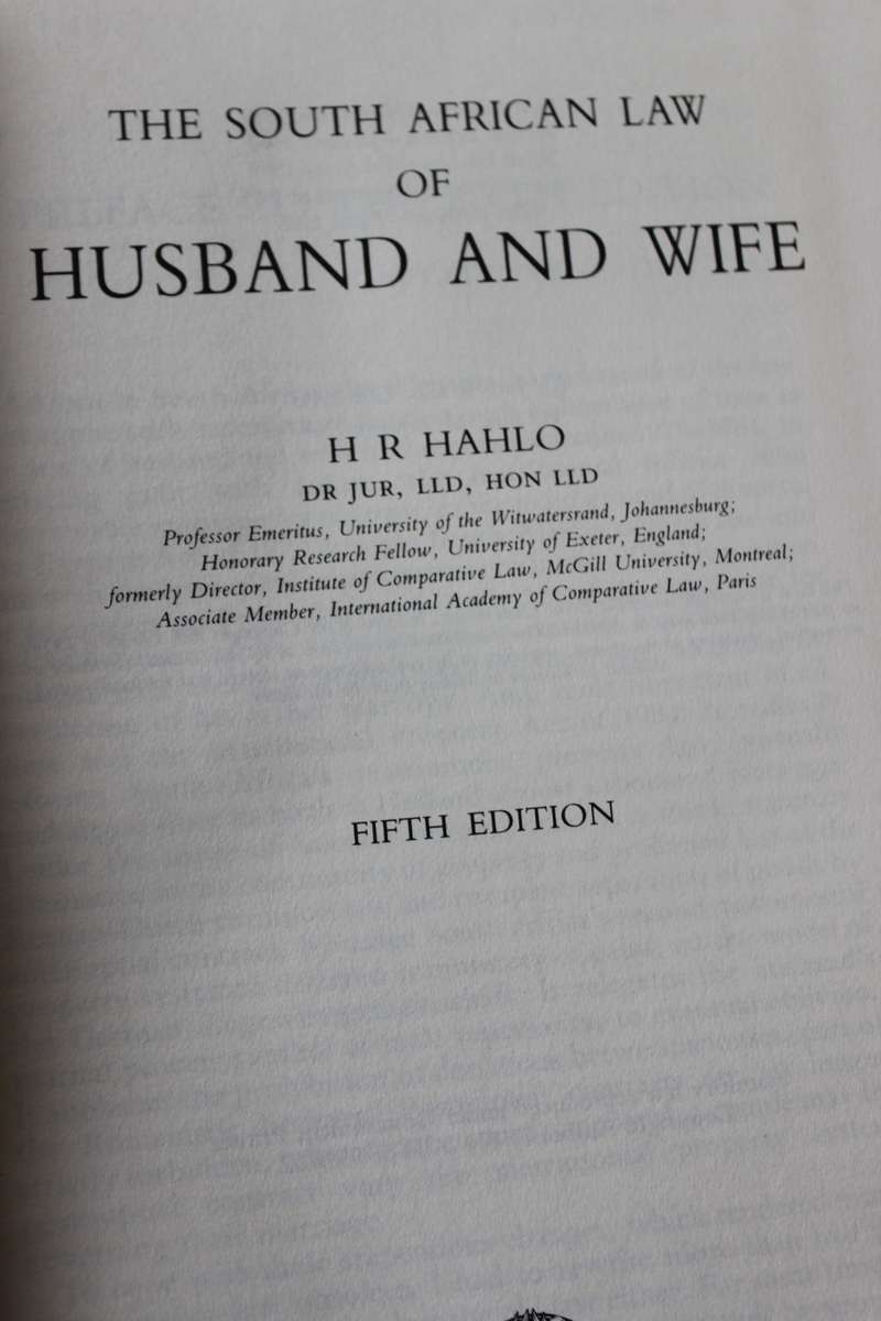 Law - THE SOUTH AFRICAN LAW OF HUSBAND AND WIFE. H.R. Hahlo. Fifth ...
