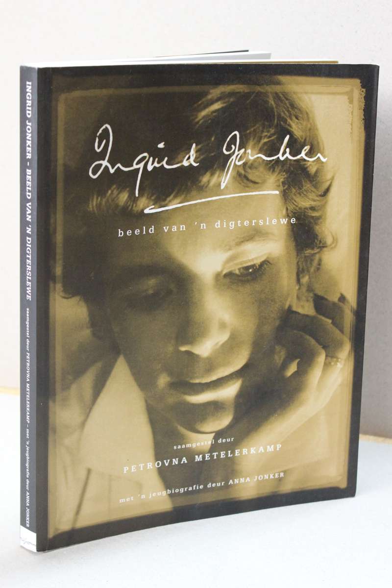 Biographies & Memoirs - INGRID JONKER: Beeld van digterslewe deur ...