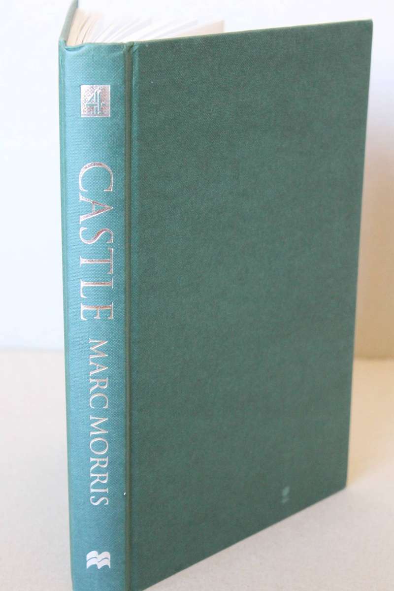 Architecture & Design - CASTLE by Marc Morris A history of the ...