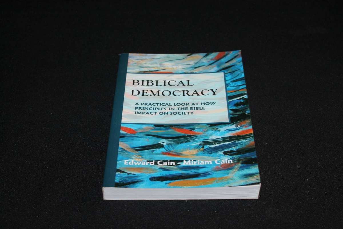 Philosophy, Religion & Spirituality - Biblical Democracy Edward Cain ...