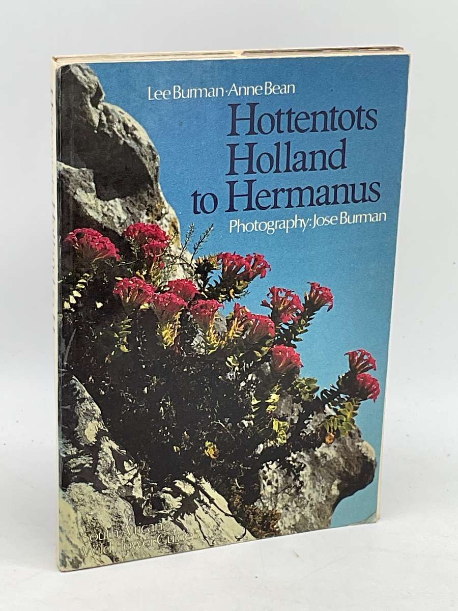 Natural Science - Hottentots Holland to Hermanus by Lee Burman & Anne ...