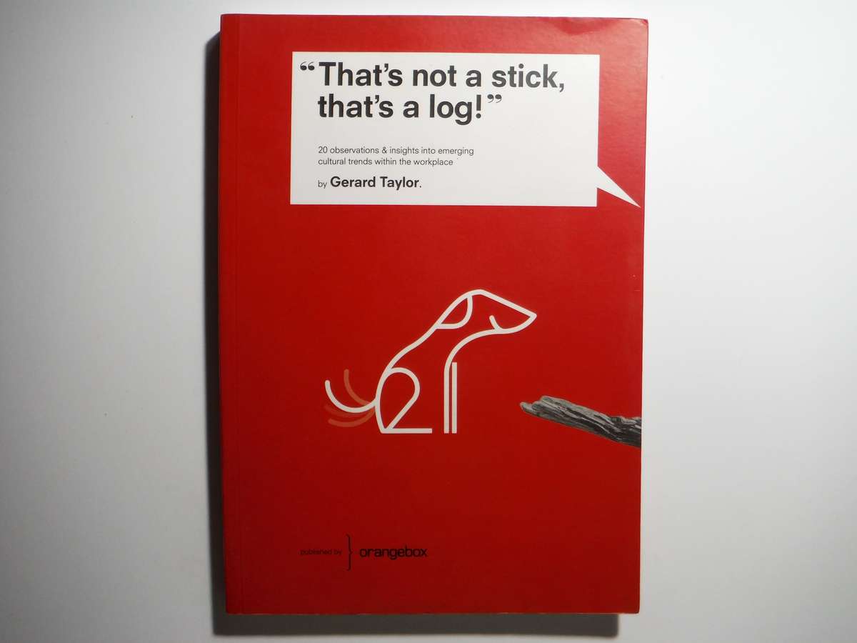 Business, Finance & Law - That's Not a Stick, That's a Log! : 20 ...