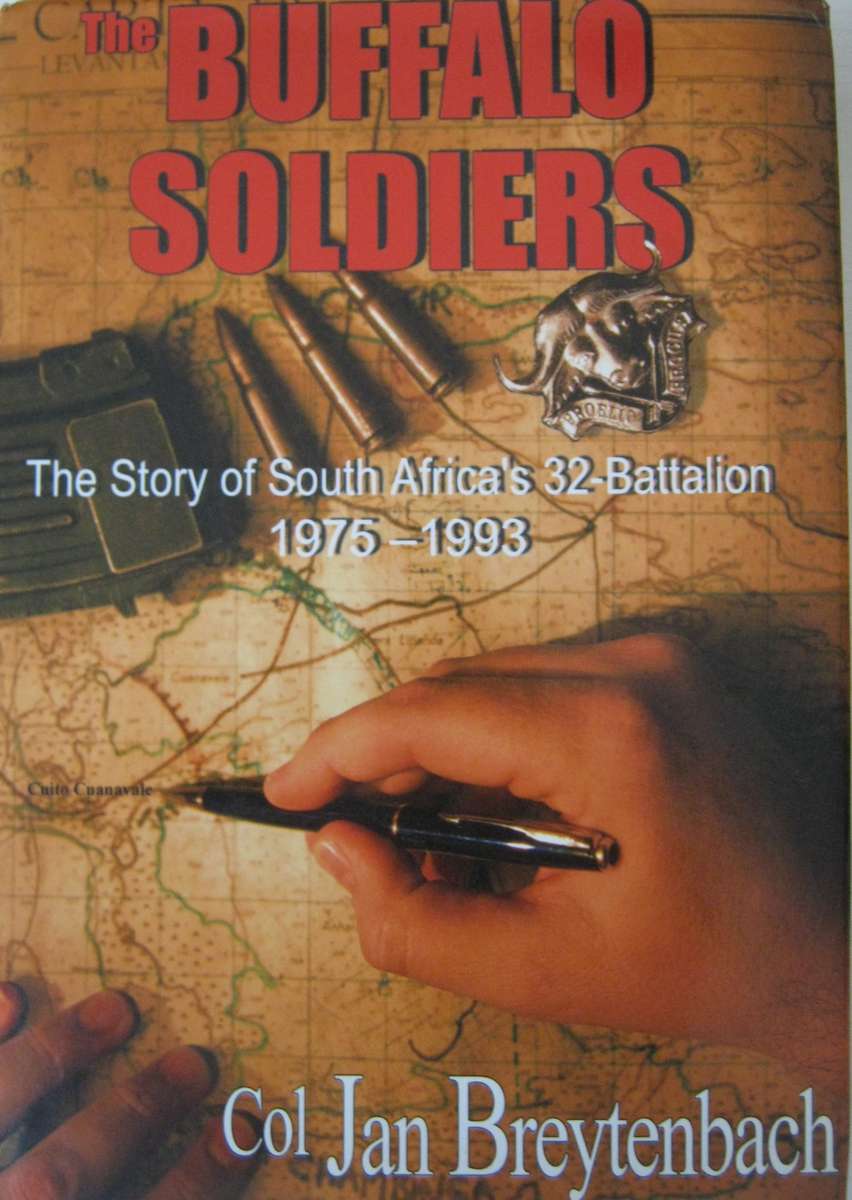 Books - The Buffalo Soldiers The Story of South Africas #2 Battalion ...