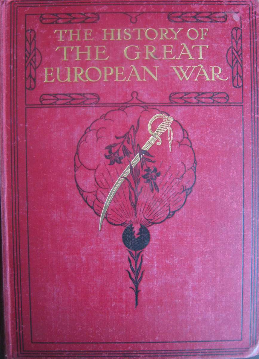 Books - The History of the Great European War Its Causes and Effects 4 ...