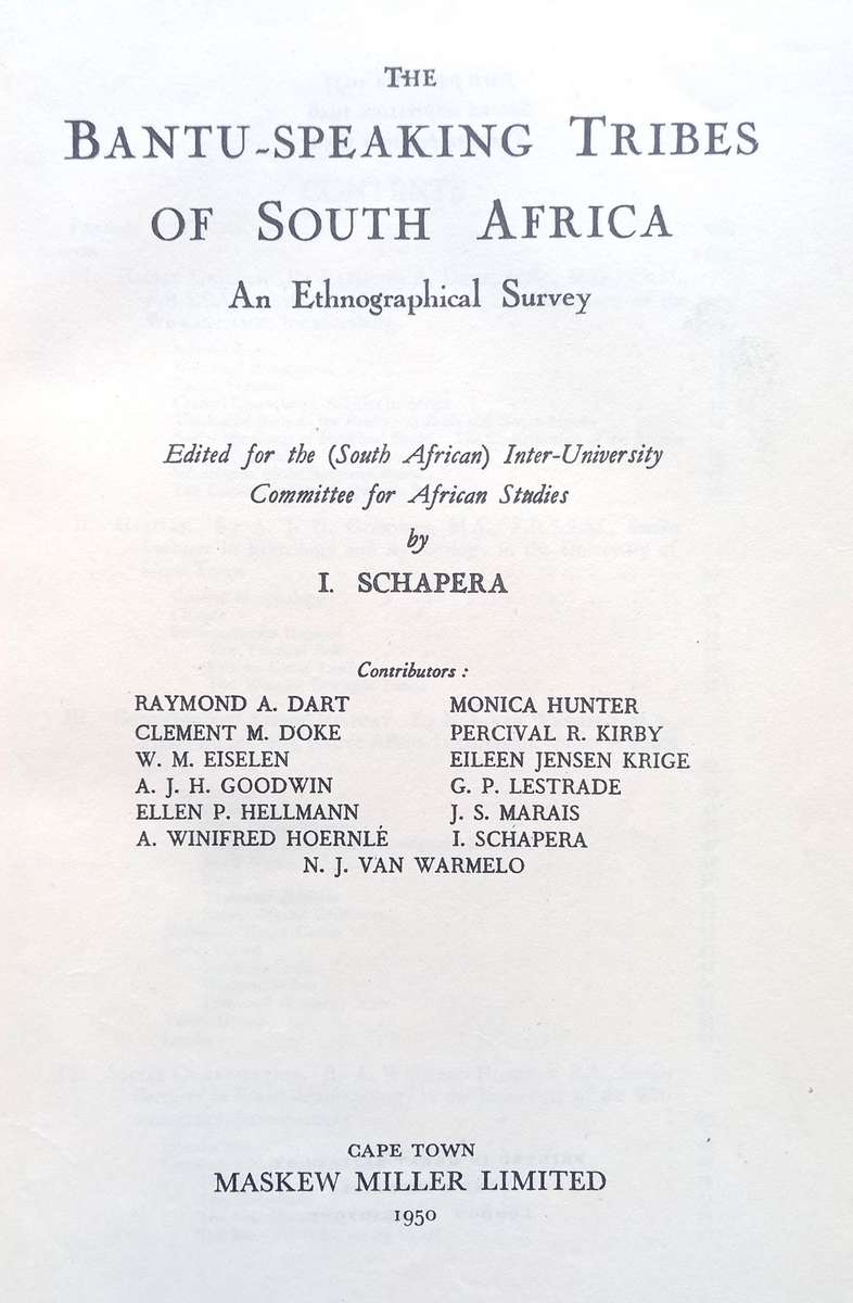 Africana - Isaac Schapera, The Bantu-Speaking Tribes of South Africa ...