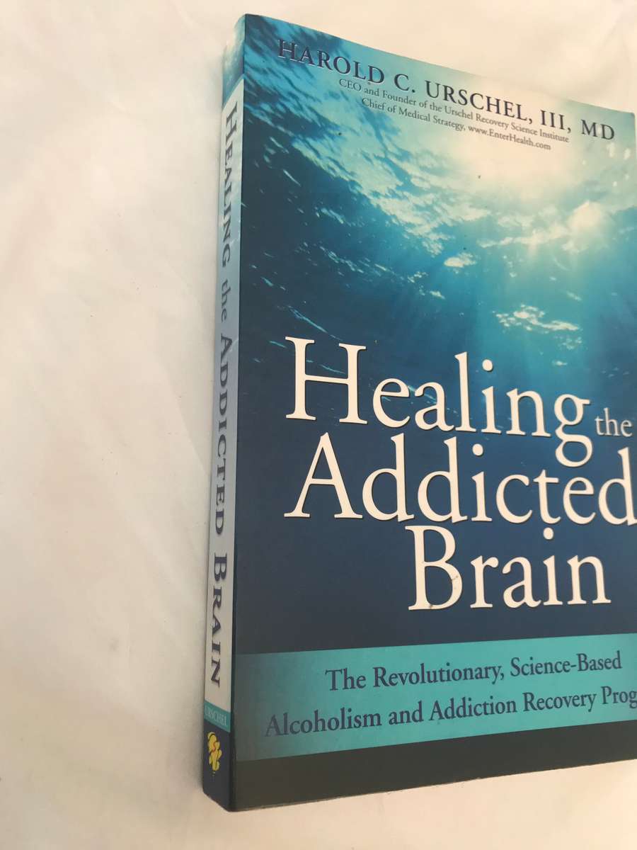Health, Mind & Body - Healing the Addicted Brain The Revolutionary ...