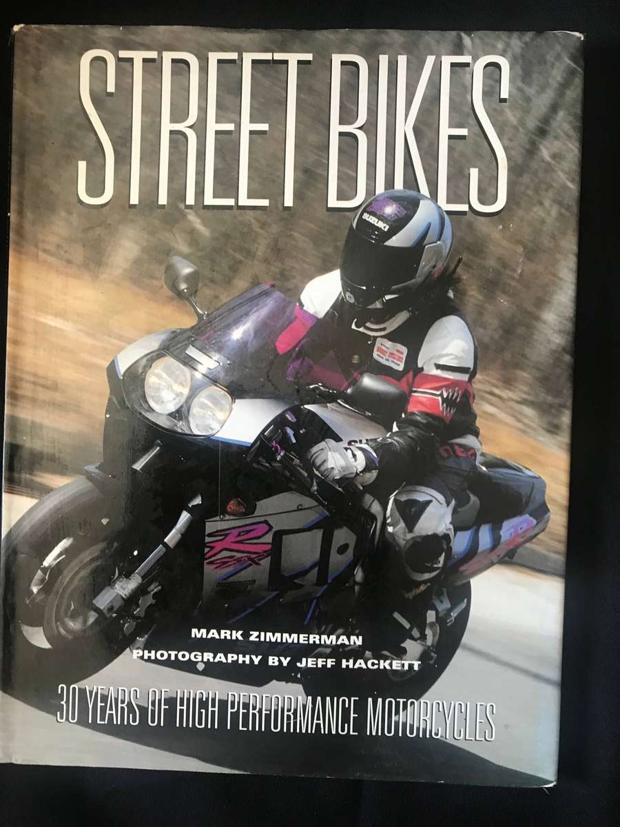 Other - Street Bikes 30 Years of High Performance Motorcycles by Mark ...