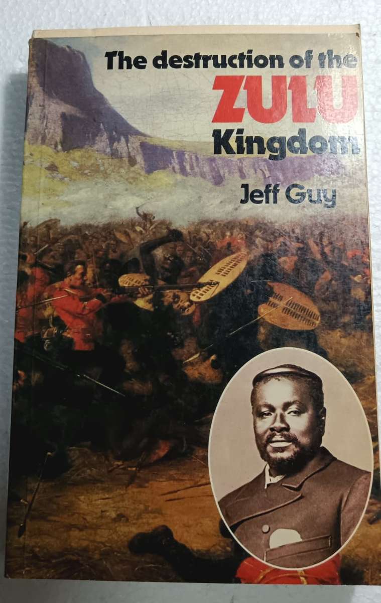 Books - The Destruction of the Zulu Kingdom: The Civil War in Zululand ...