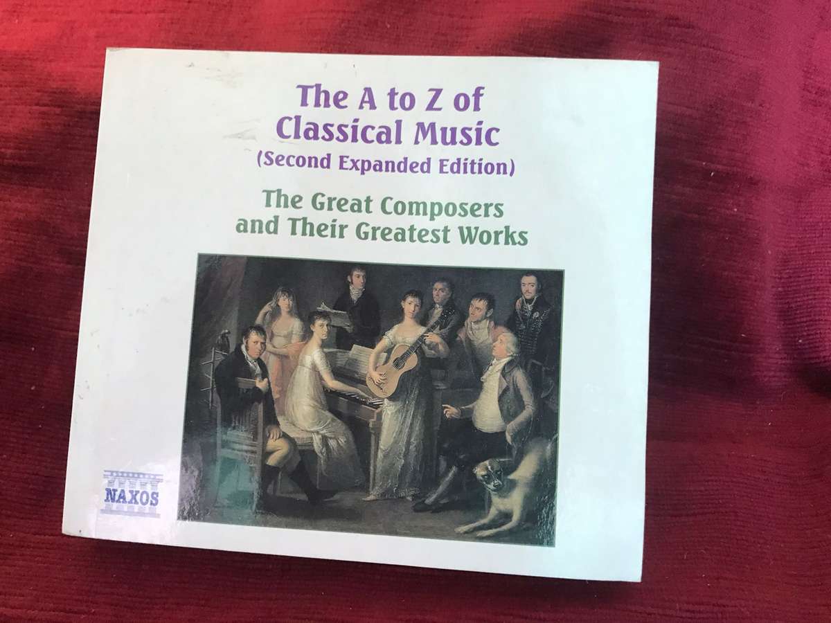 Music - The A to Z of Classical Music: The Great Composers and Their ...