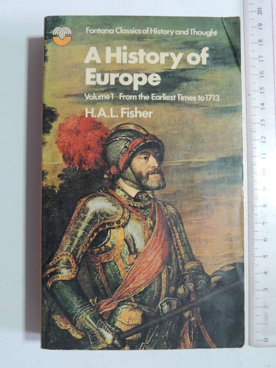 History & Politics - A History Of Europe: Volume 1 From Earliest Times ...