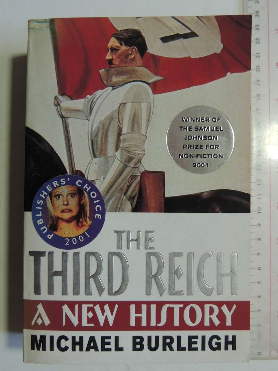Books - The Third Reich: A New History - Michael Burleigh for sale in ...
