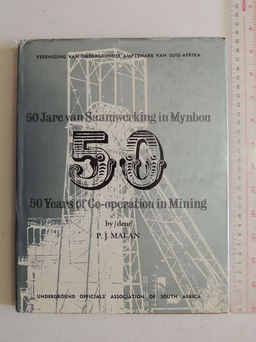 Africana - Vereniging van Ondergrondse Amptenare van Suid Afrika: 50 ...