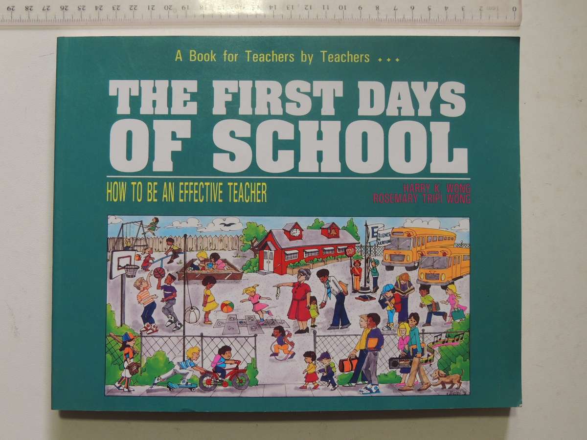 Education & Teaching - The First Days Of School: How To Be An Effective ...