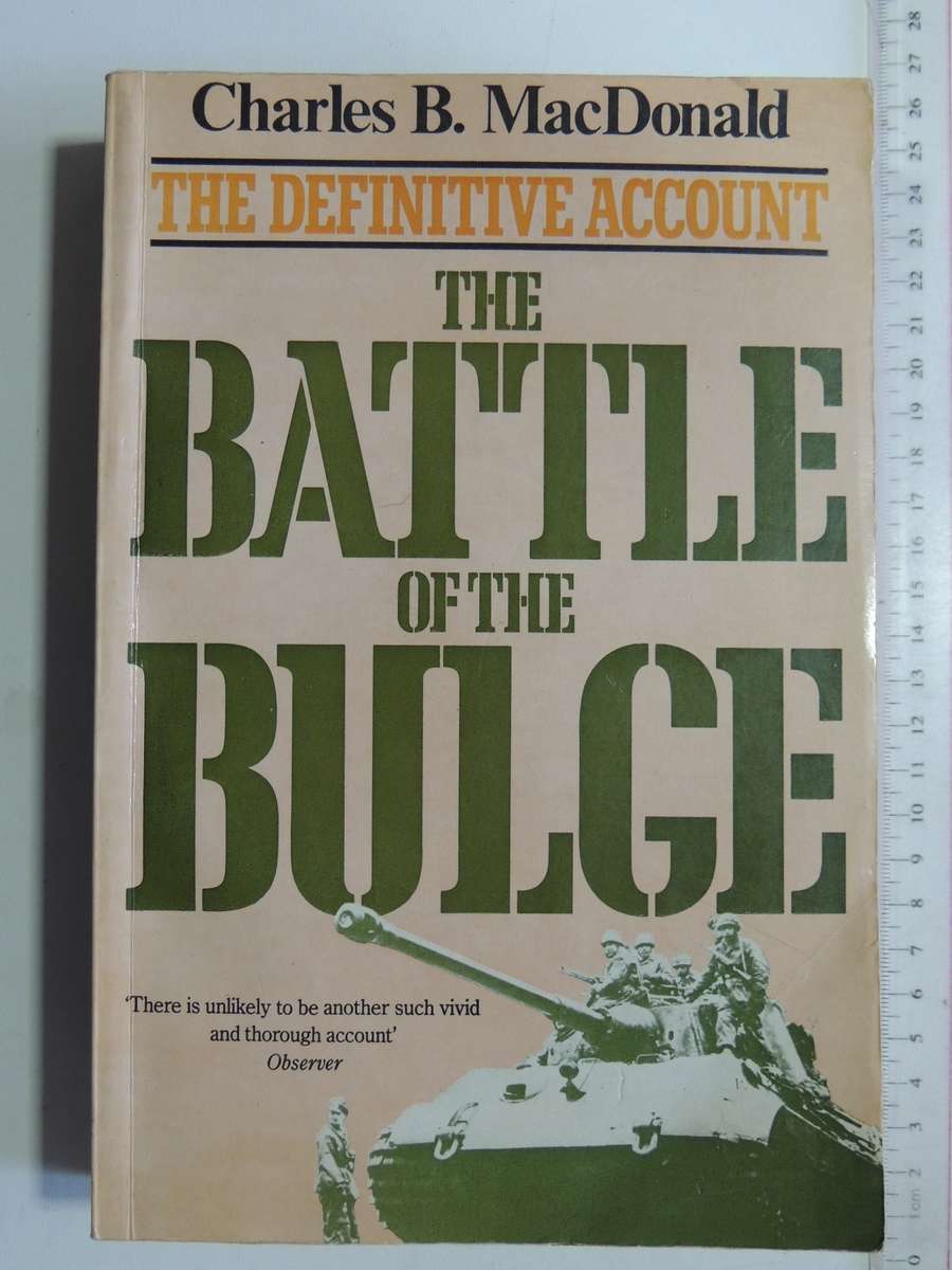 Books - The Battle Of The Bulge: The Definitive Account - Charles B ...